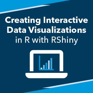 GW Libraries | Creating Interactive Data Visualizations in R with RShiny | GW CTSI